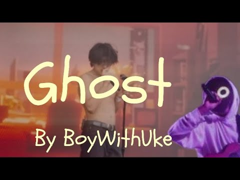 BoyWithUke - Ghost (latest version) lyric video - YouTube