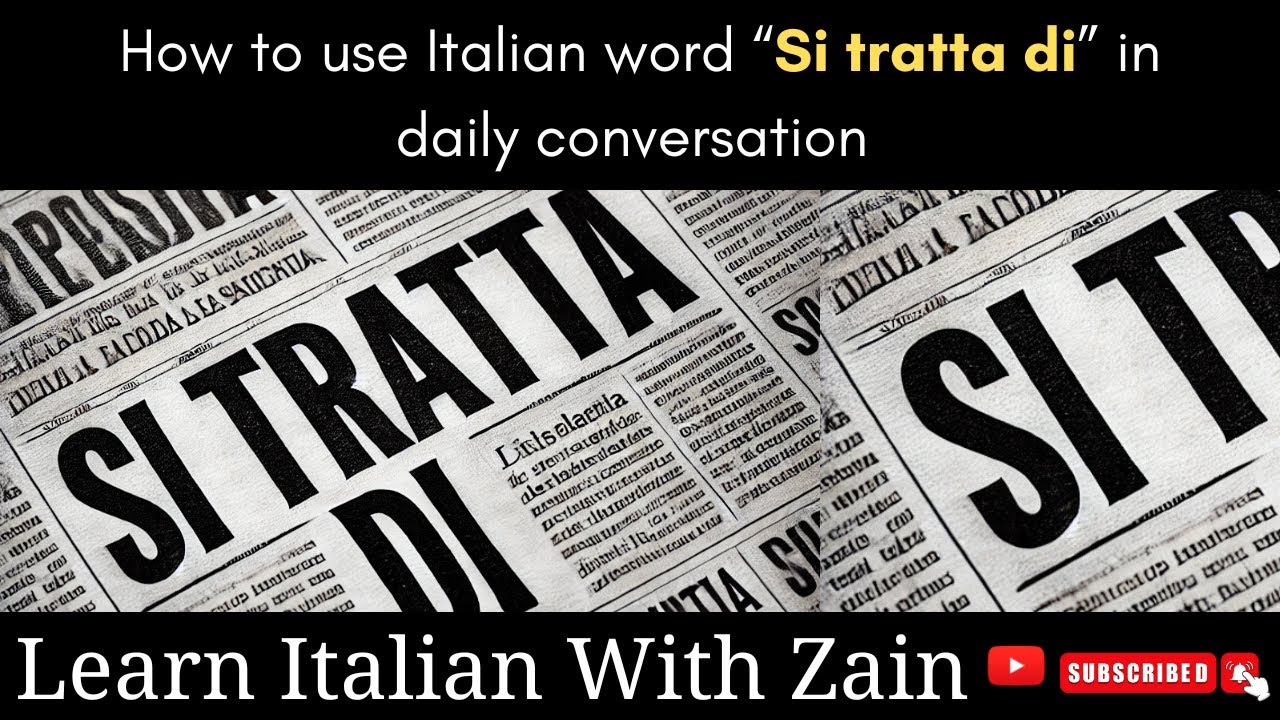 How to use “Si tratta di” in Italian | Learn Italian with Zain - YouTube