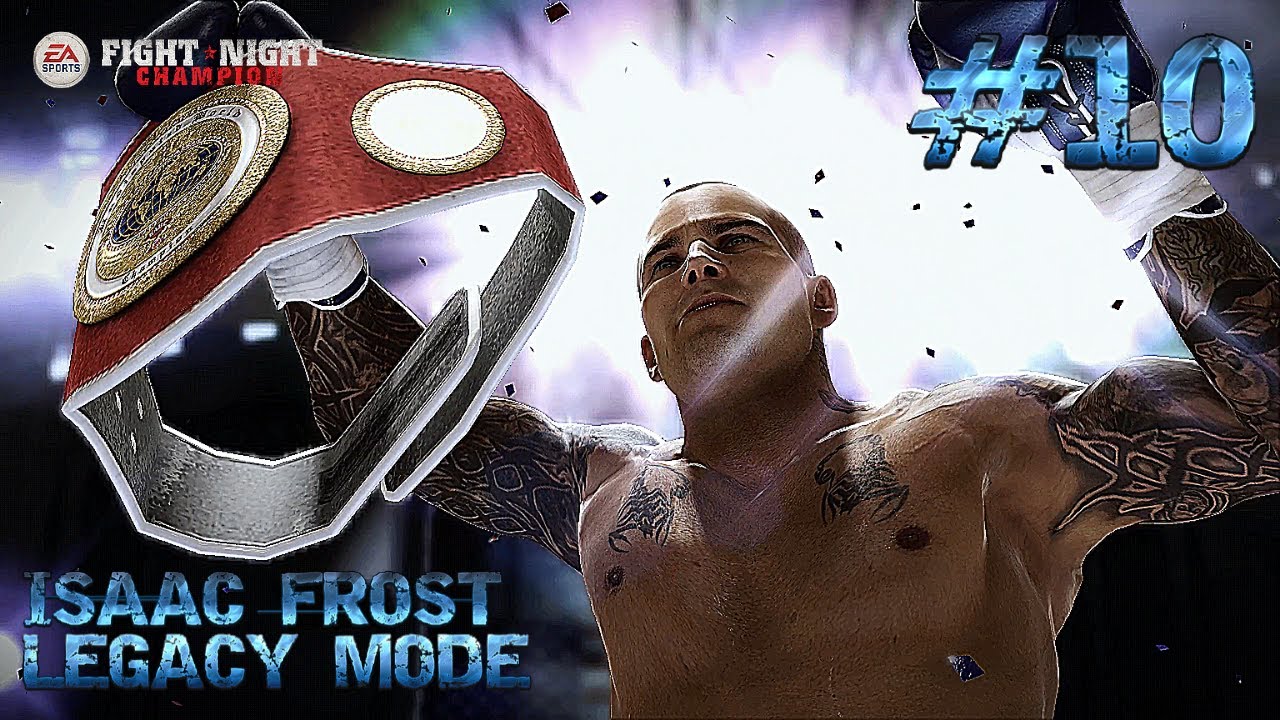 Cold Season : Isaac Frost Fight Night Champion Legacy Mode : Part 10 ...