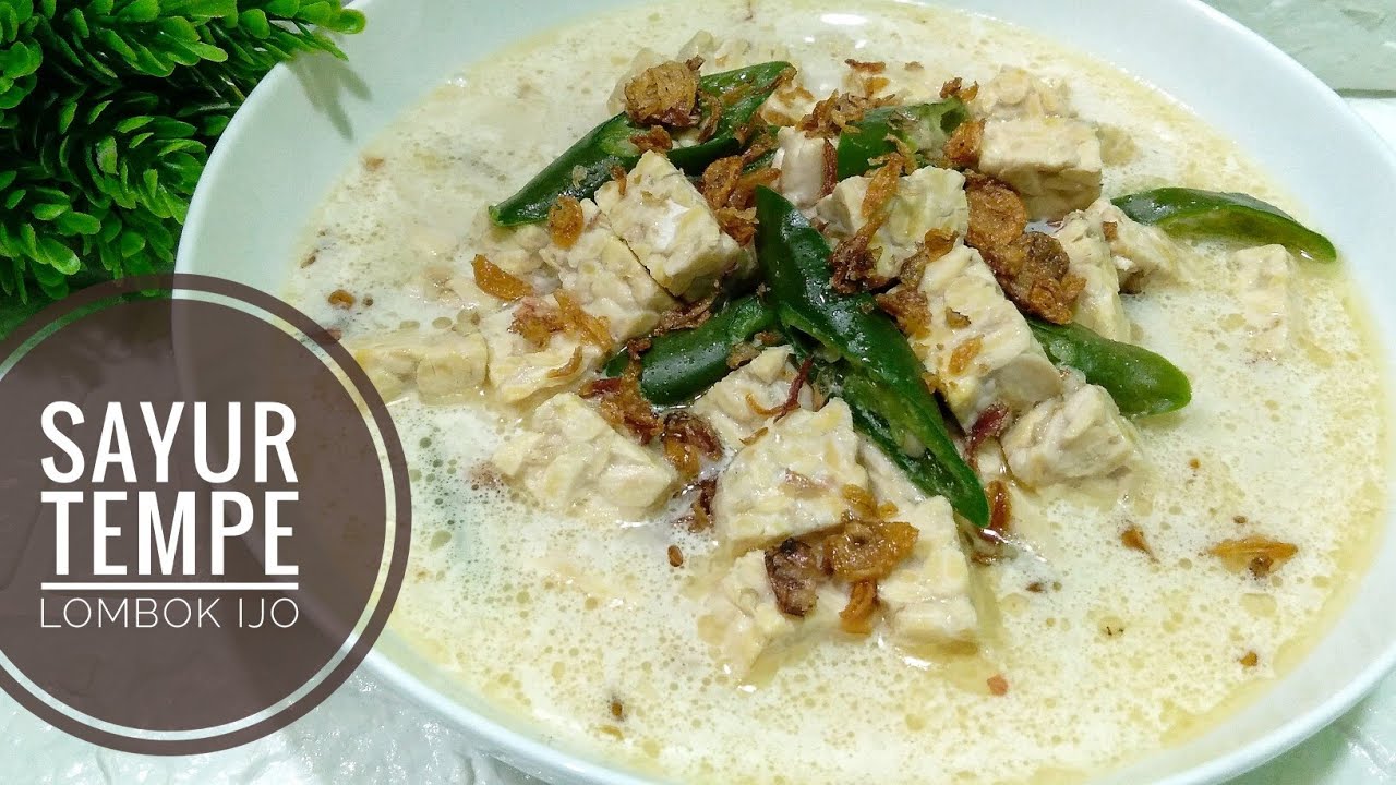 Resep Sayur Tempe Lombok Ijo - Masakan Sederhana Sehari Hari - YouTube