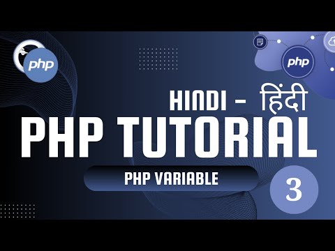 PHP TUTORIAL - #3 PHP VARIABLE | HINDI | @coder-bhau #php #jayshreeram - YouTube