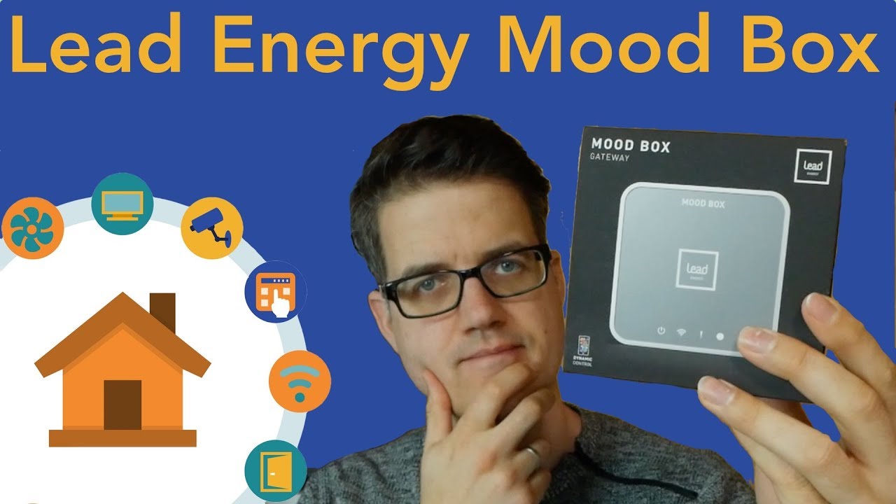 Lead Energy Mood Box - ein neues SmartHome System? - YouTube