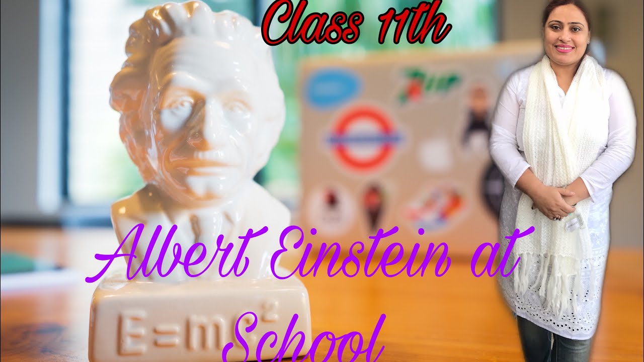 Albert Einstein at School - Class 11th - Book-Snapshots- lesson -4 ...