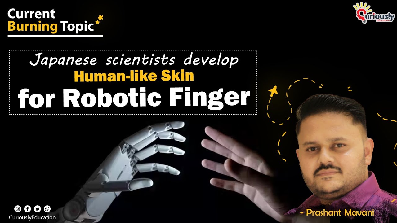 Japanese scientists develop Human like Skin for robotic finger - How ...
