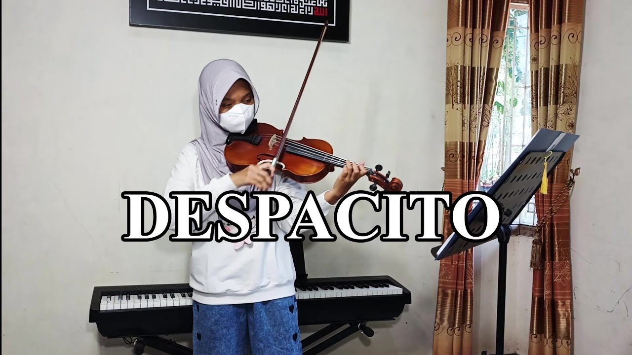 Despacito Violin Cover Latihan Biola - YouTube