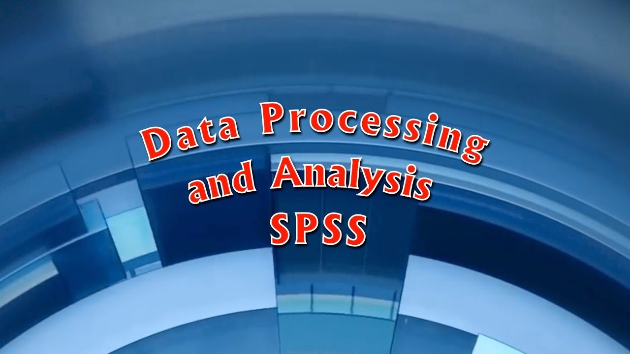 Data Processing Through SPSS - YouTube