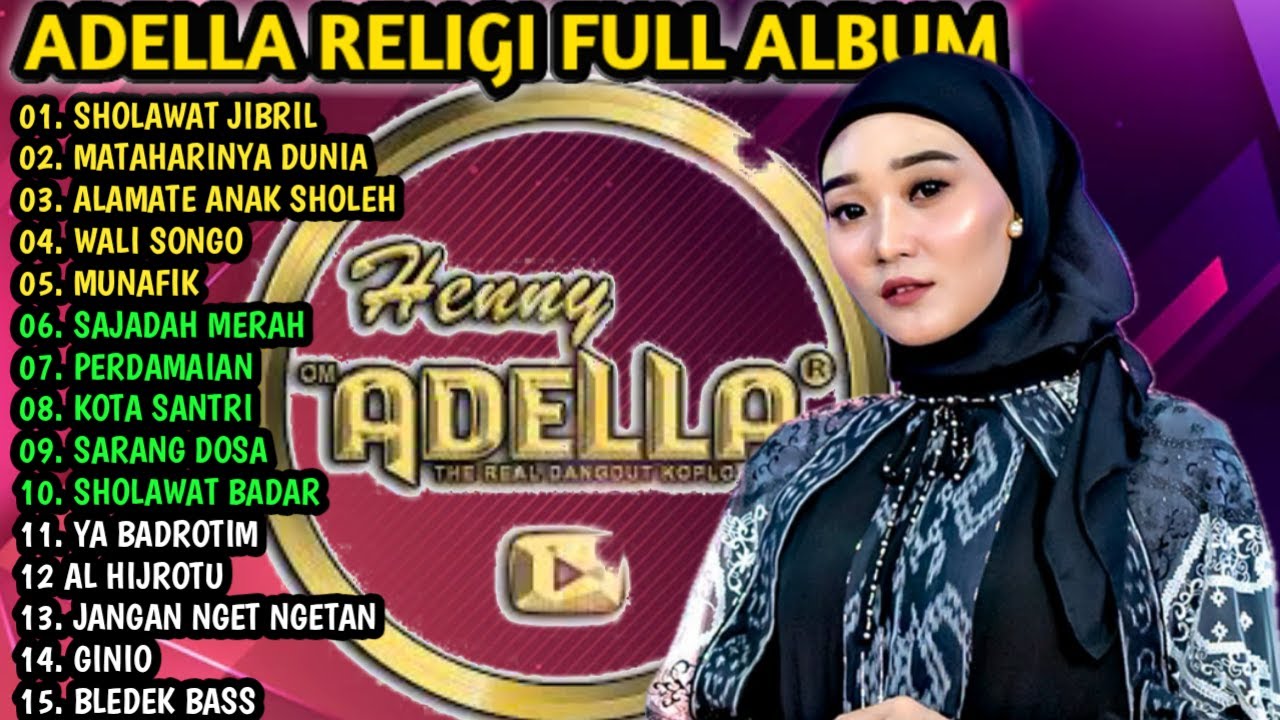 Sholawat Koplo Adella Full Album | Sholawat Jibril ,Sholawat Wali Songo ...