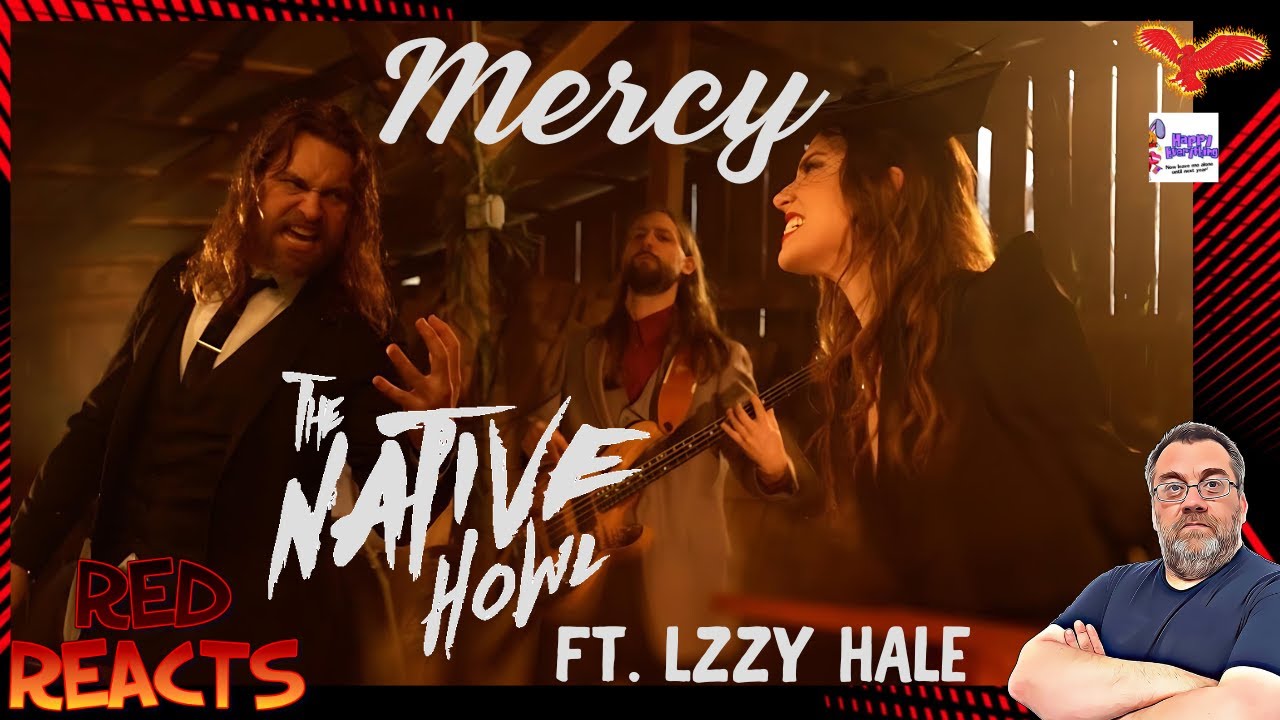 Red Reacts To THE NATIVE HOWL | Mercy ft. Lzzy Hale (Official Music Video) | Your Playlists ...