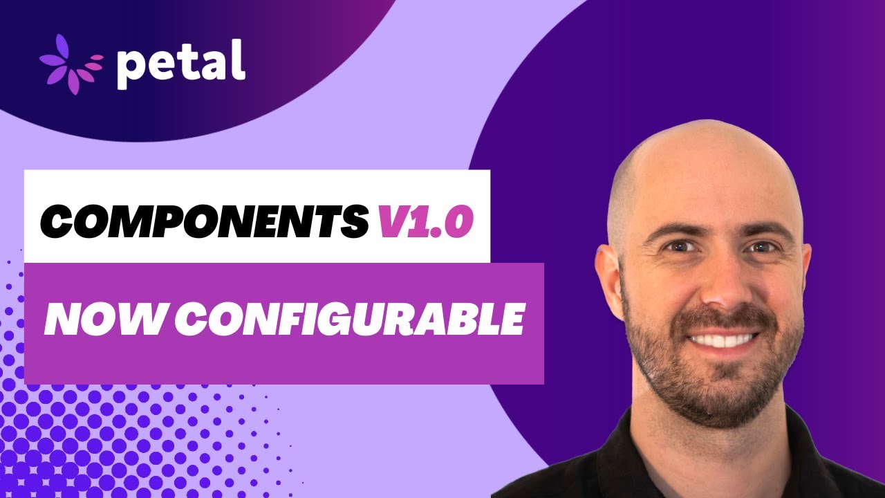 Petal Components v1.0 - Configurability is here! - YouTube