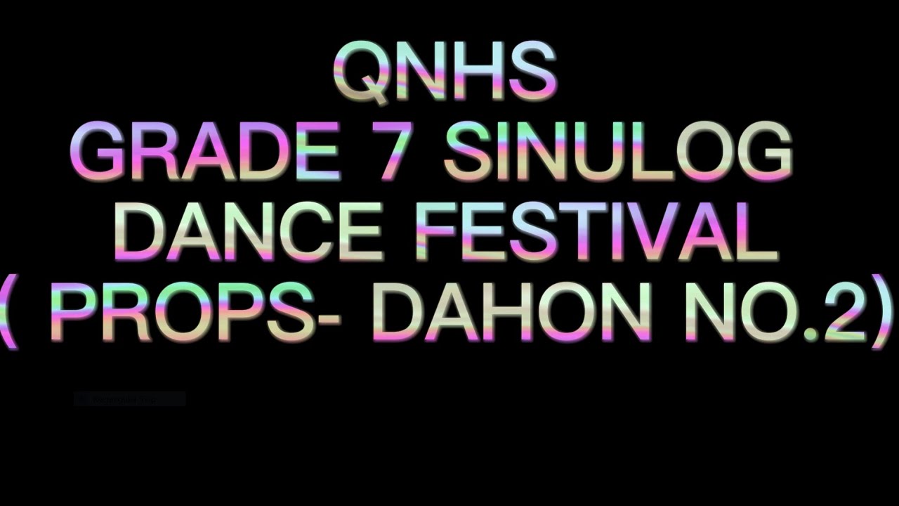 QNHS GRADE 7 SINULOG FESTIVAL 2025 [PROPS DAHON NO.2 DANCE TUTORIAL ...