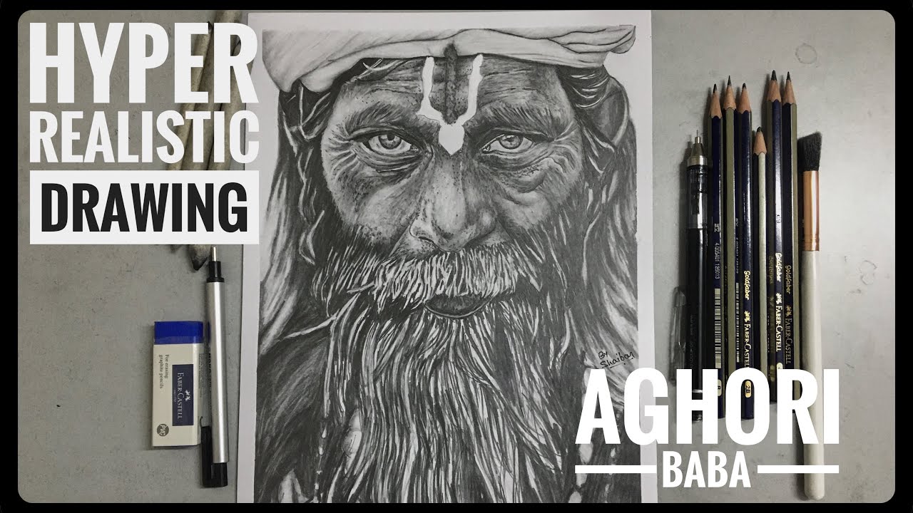 Aghori baba drawing |hyper realistic|timelapse| art by shaibar - YouTube