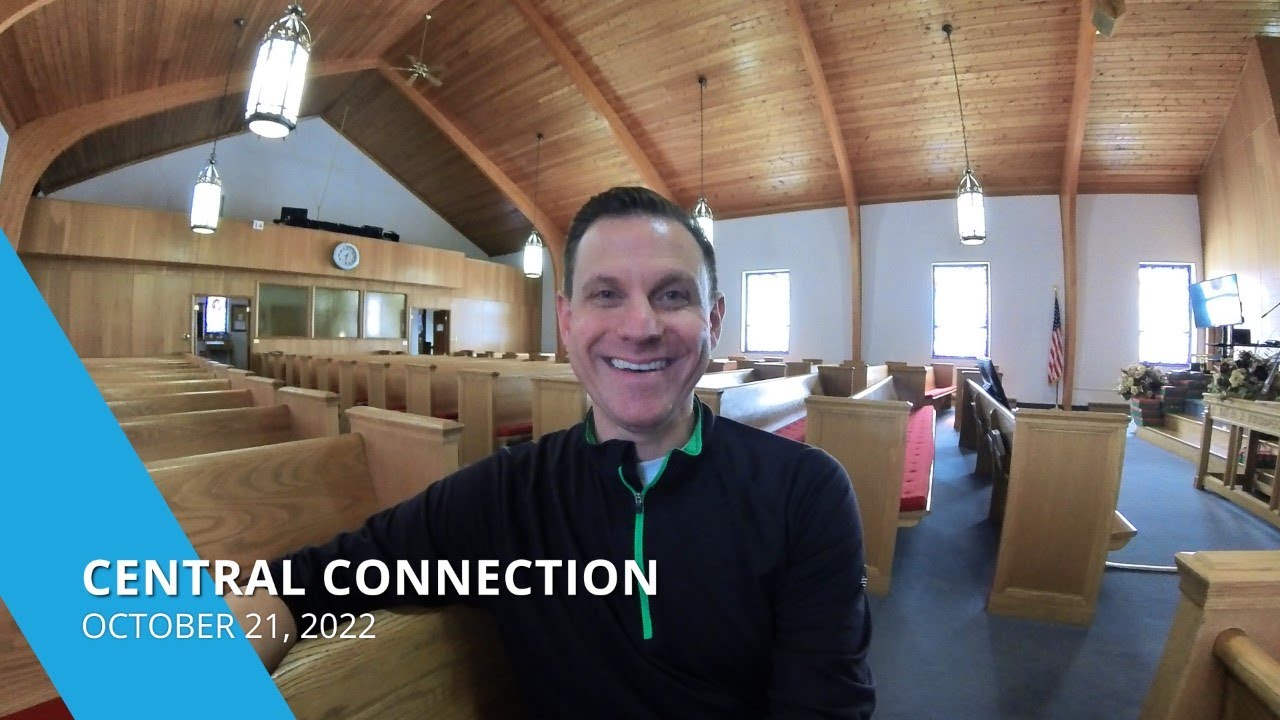 Central Connection | October 21, 2022 - YouTube