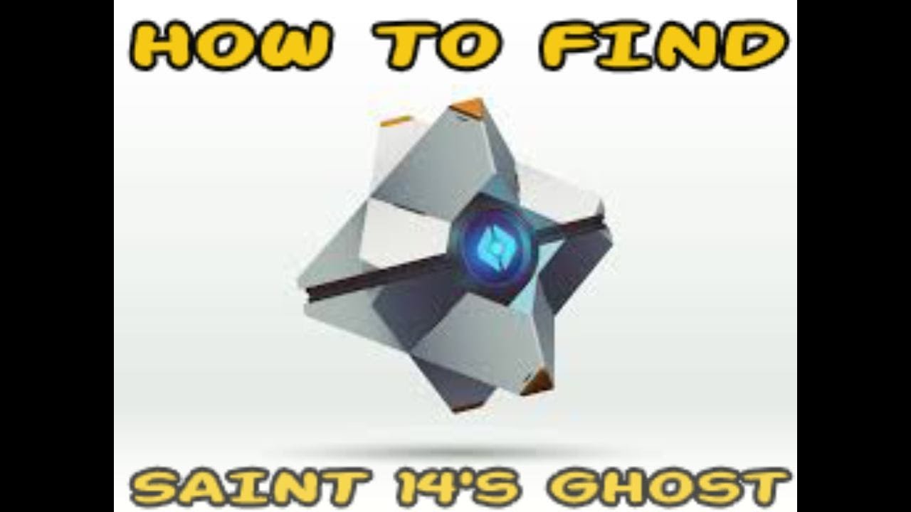 How To Find Saint 14's Ghost Shell | Destiny 2 - YouTube