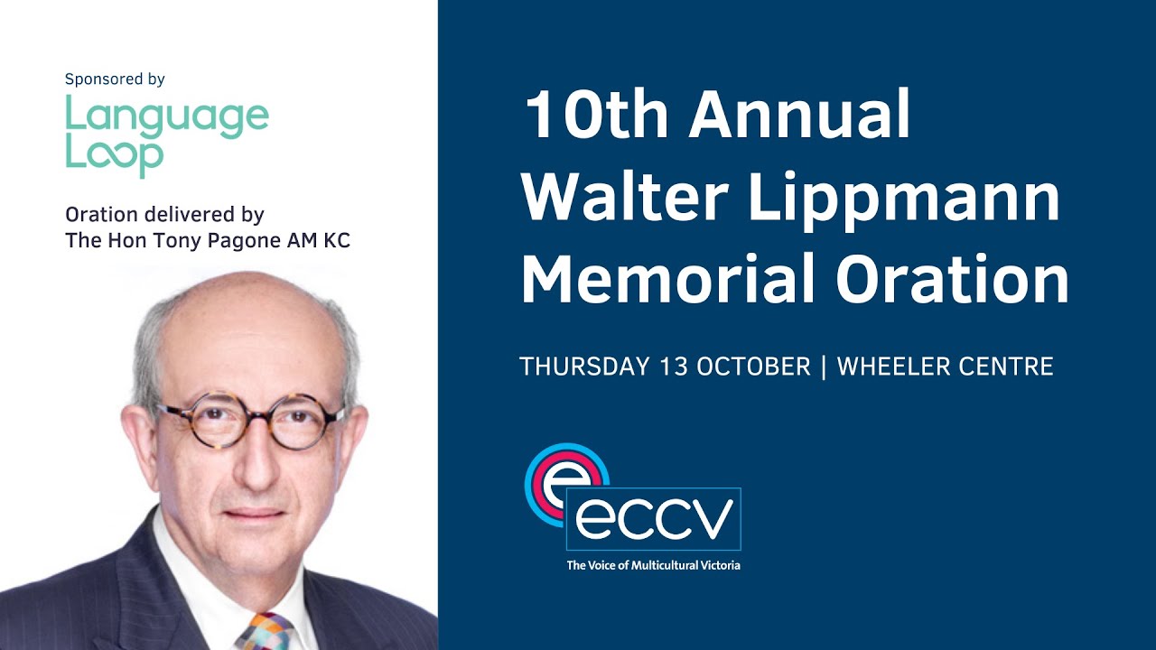 2022 Walter Lippmann Oration - The Hon Tony Pagone AM KC - YouTube