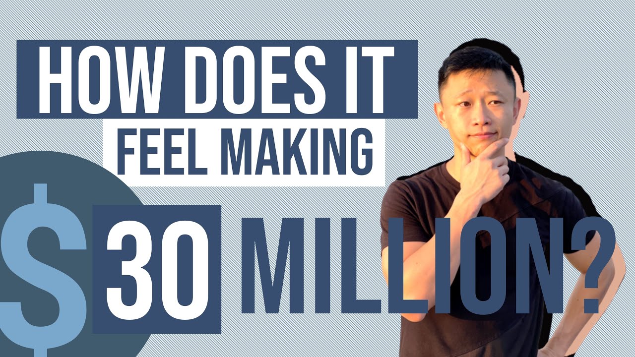 I Made 30 Million This Is What It Feels Like YouTube I Made 30 Million This Is What It Feels Like YouTube