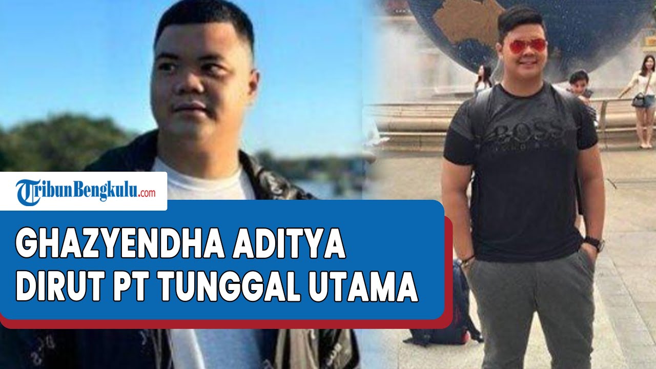 Terbongkar Ghazyendha Aditya Dirut PT Tunggal Utama, Viral Pamer Harta ...