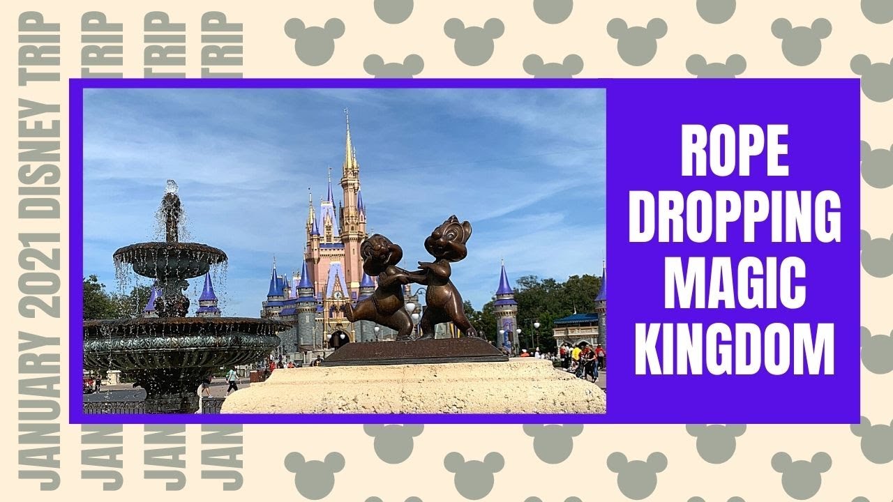 Rope Dropping Magic Kingdom | January 2021 Disney World Trip - YouTube