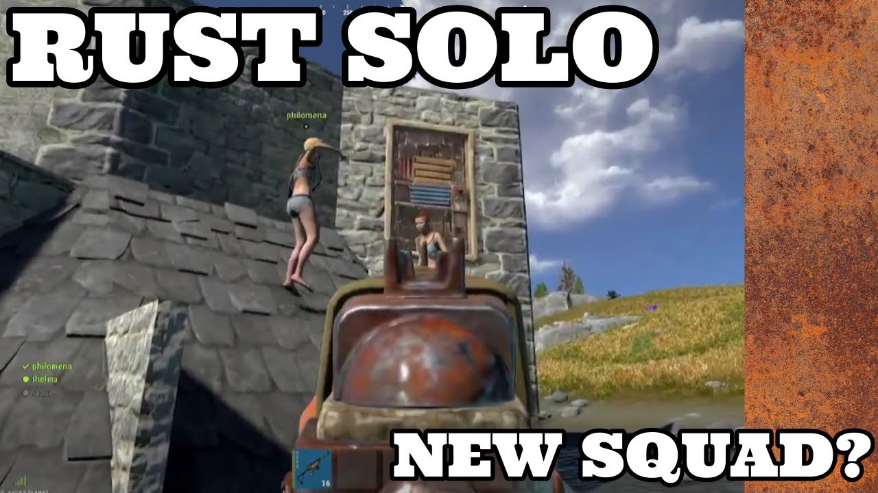 Rust Console Solo, Finding a Squad? SQUAD FOUND VOD - YouTube