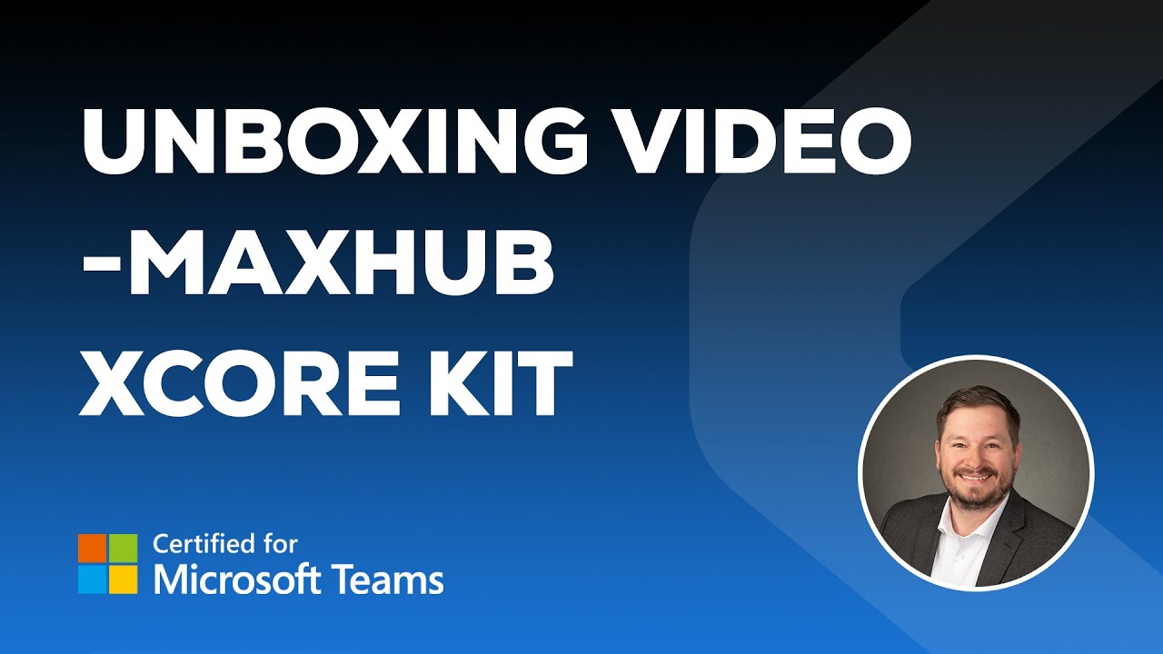 1 Unboxing video MAXHUB XCore kit - YouTube