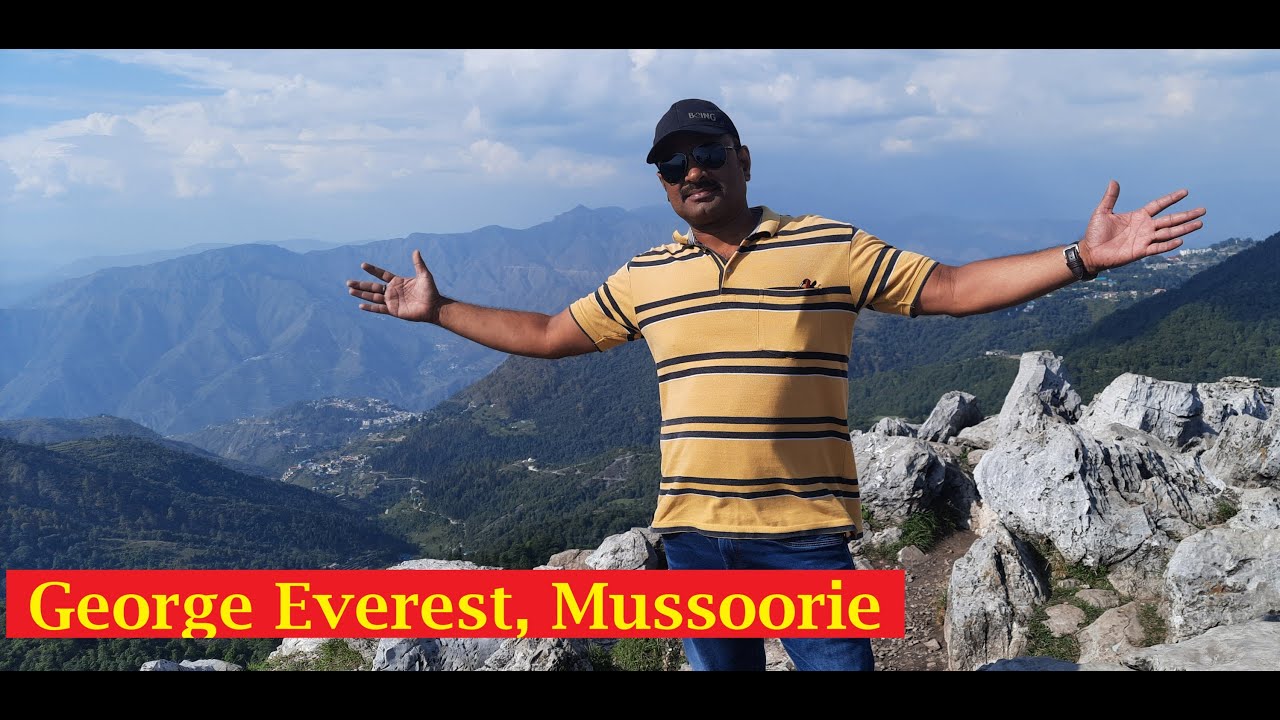 George Everest, Mussoorie - YouTube