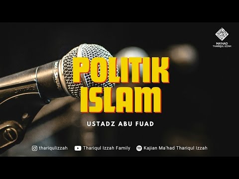 Belajar Politik Islam Ep. 20: Darul Islam dan Darul Kufur