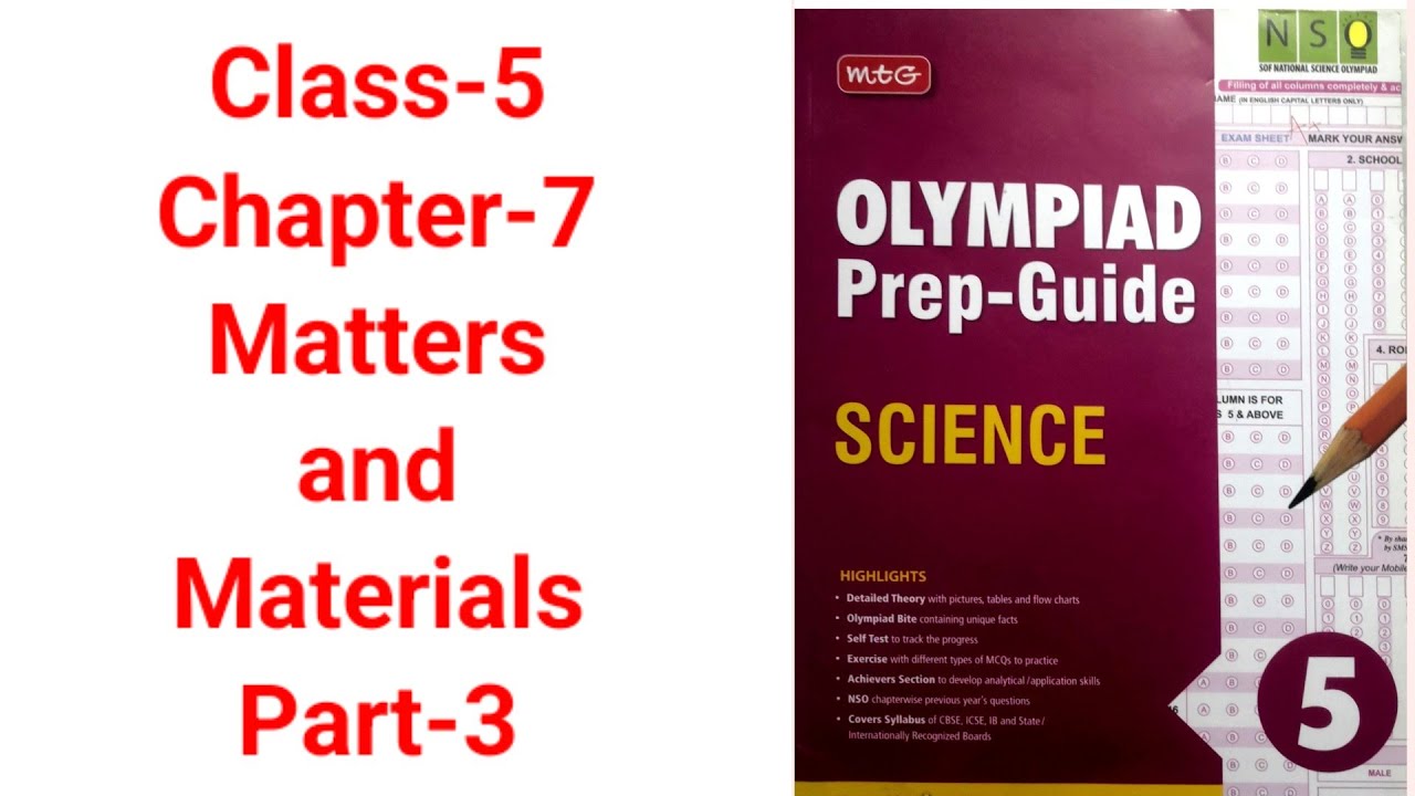 Class-5 Science Olympiad prep guide ch-7 Matters & Materials #nso # # ...
