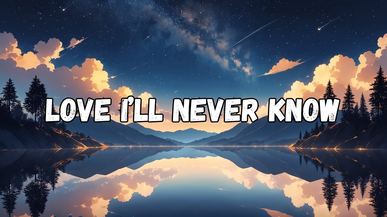 Love I'll Never Know – A Heartfelt Ballad of Unspoken Emotions - YouTube
