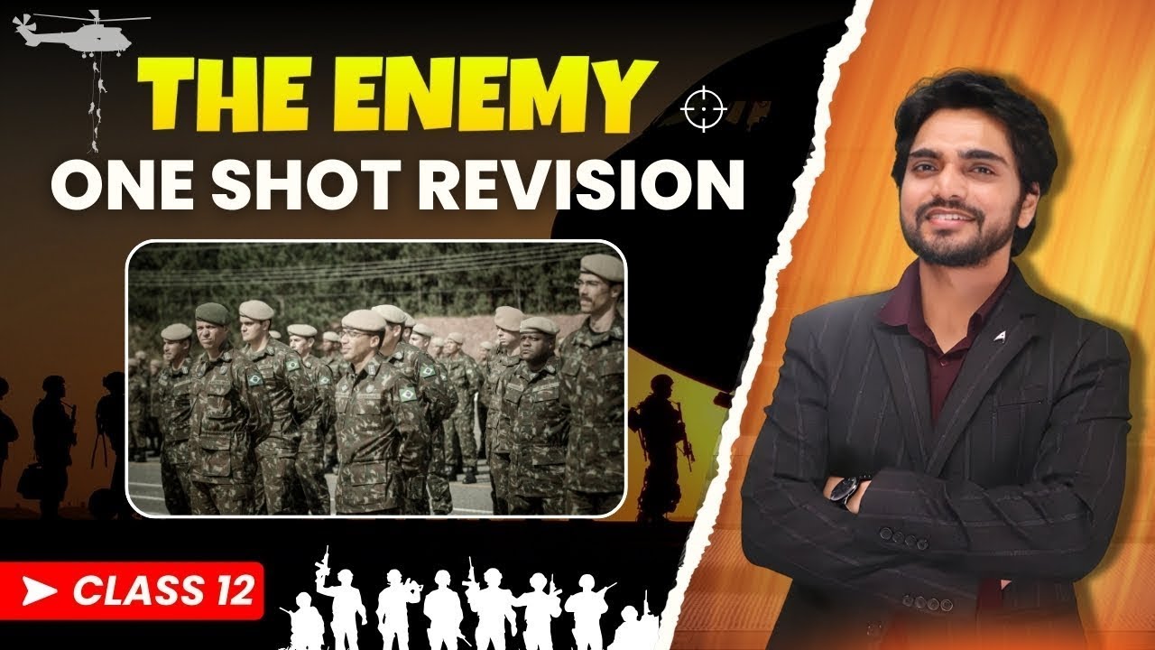 The Enemy Class 12 by dear sir | Full ( हिंदी में ) Explained by Dear ...