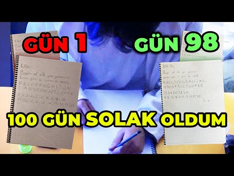 100 GÜN SOLAK OLDUM!
