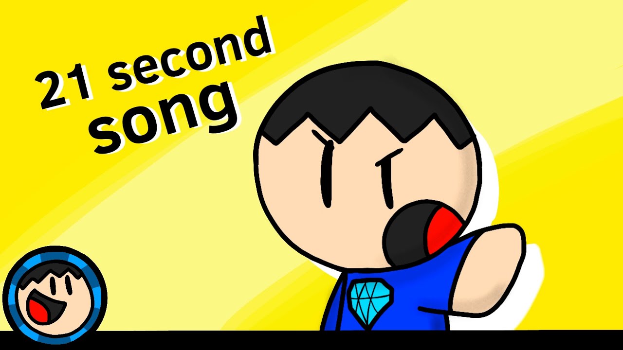 21 Second Song (Animation) - YouTube