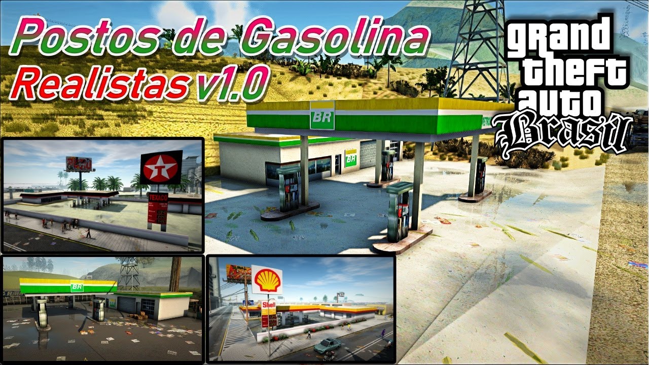 NOVOS POSTOS DE GASOLINA REALISTAS PARA GTA SA REMASTERED FULL 4K 60FPS ...