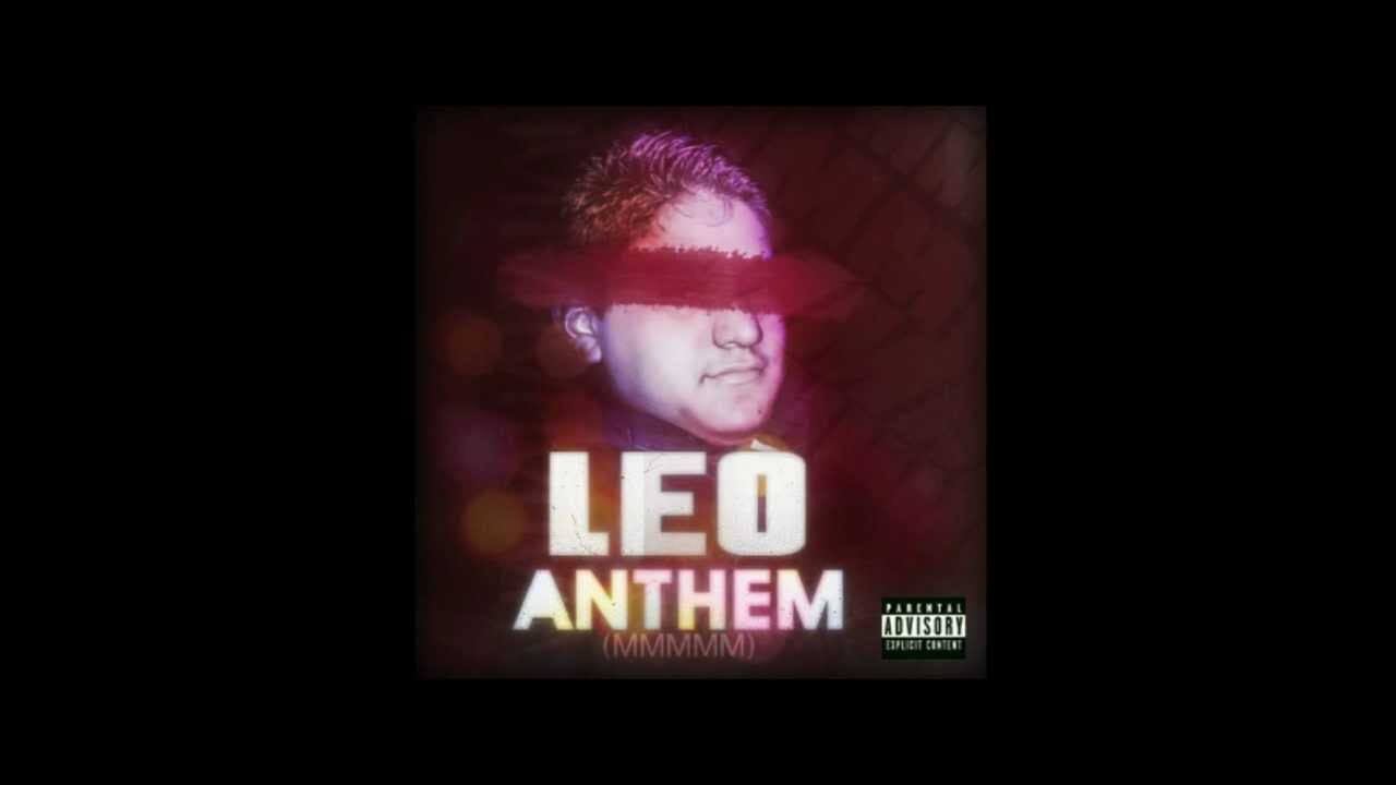 The Leo Anthem - YouTube