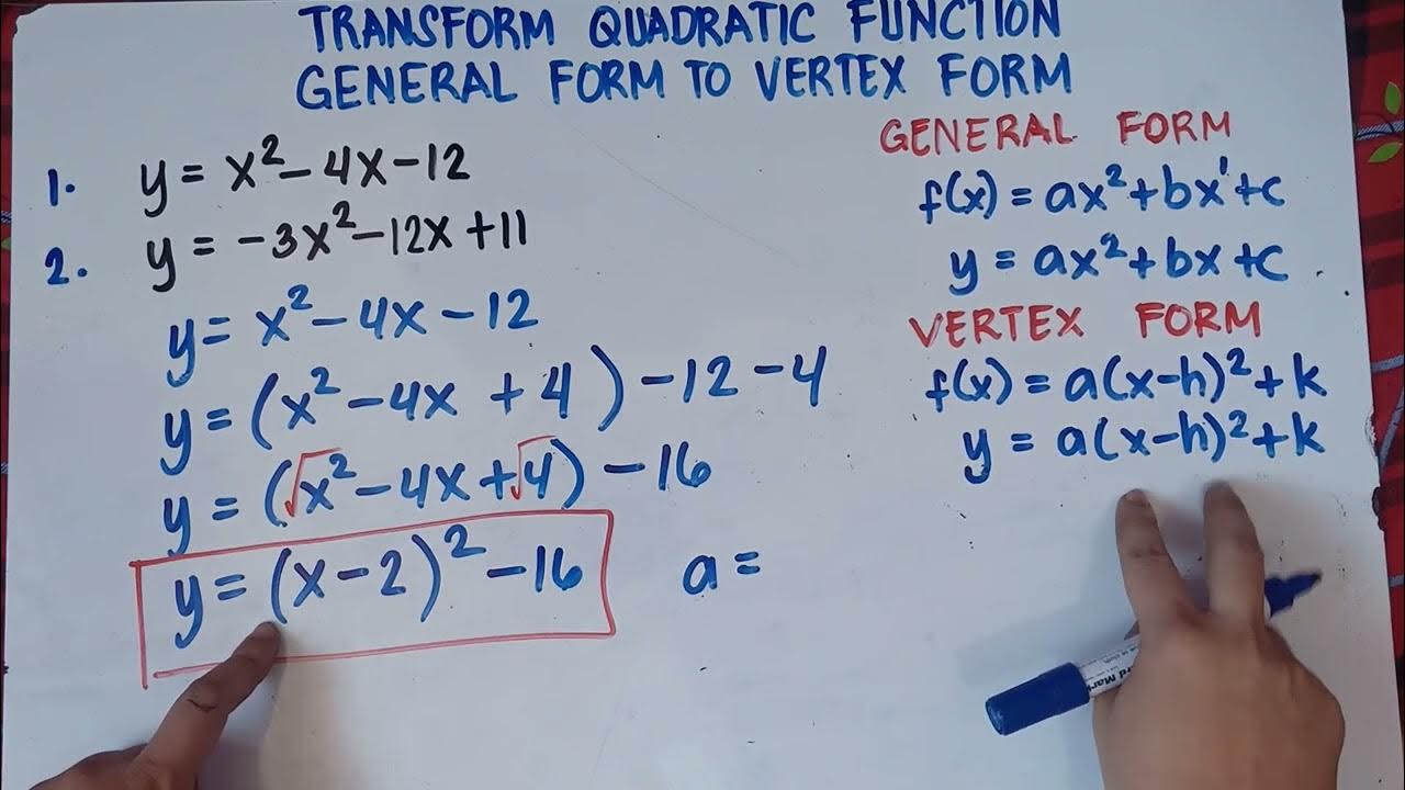 Transform General Form of Quadratic Function to Vertex Form | Explain In Detailed | - YouTube