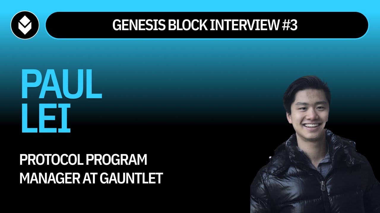 Genesis Block Interviews: Paul J Lei, Protocol Program Manager at ...