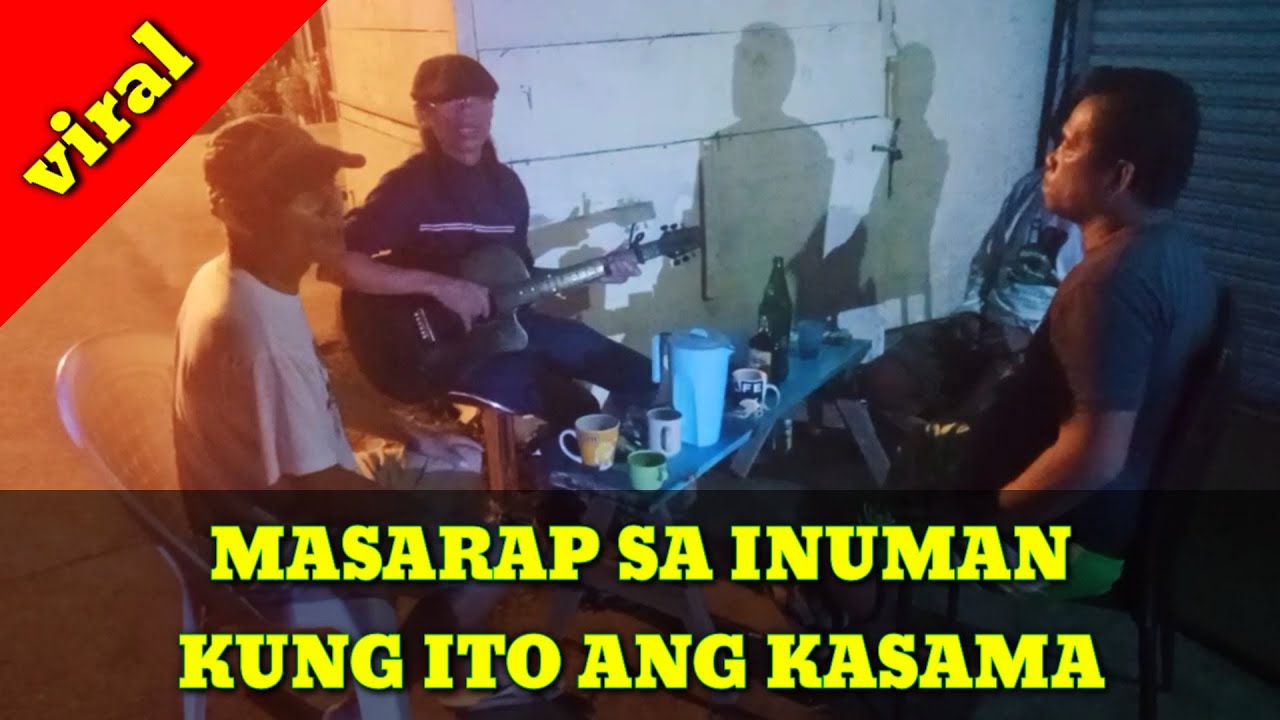 Viral ngayon | masarap sa inuman kong sila ang kasama mo - YouTube