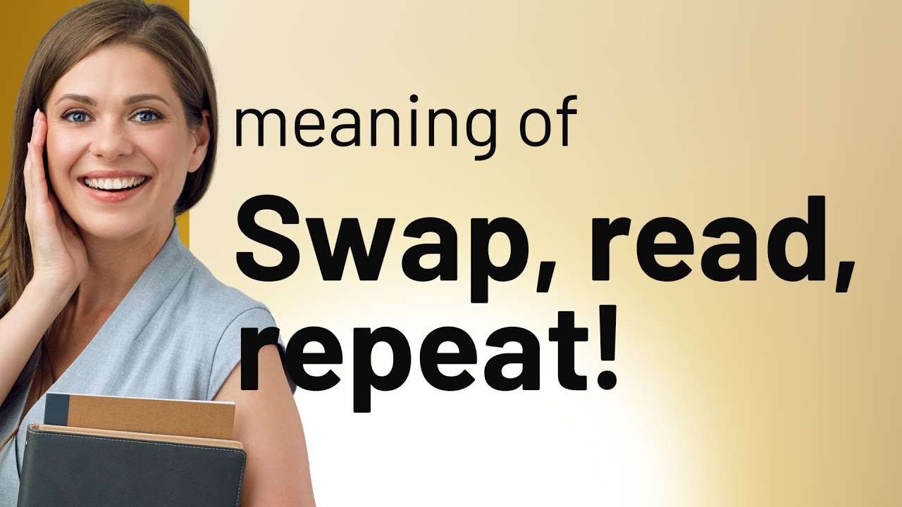 Swap, Read, Repeat! A Fun Approach to Learning English - YouTube