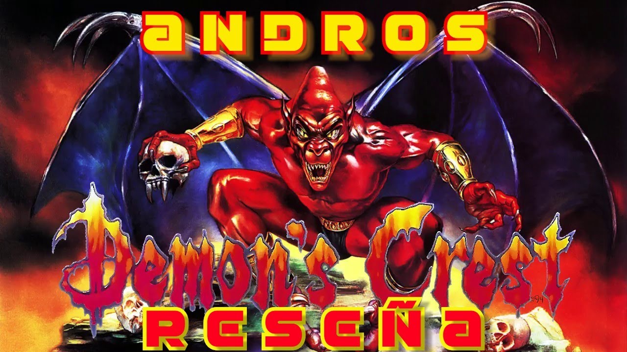 Conquistando el Mundo de los Demonios/ Andros Reseña Demon's Crest ...