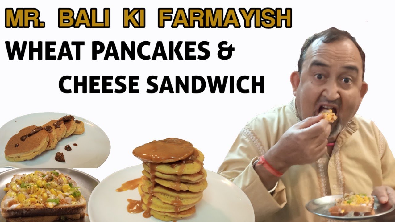 Wheat pancakes || Double Bread pizza || Mr Bali ki farmayish || - YouTube