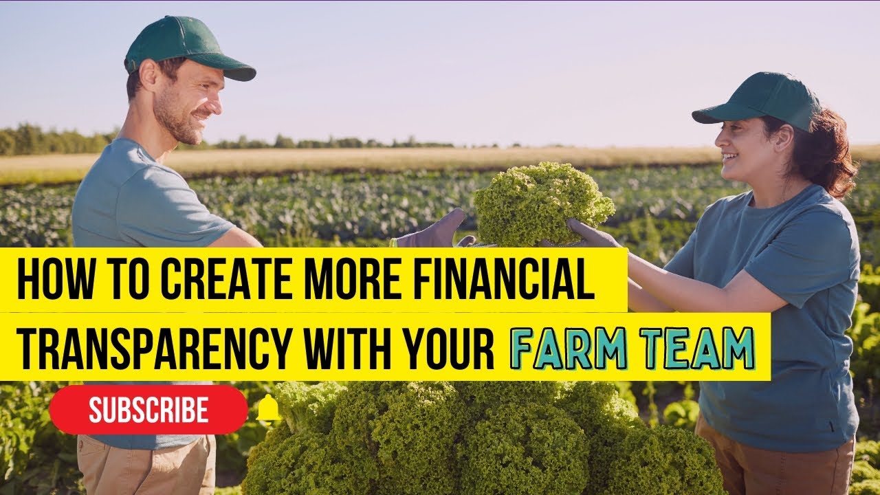 How to Create More Financial Transparency with Your Farm Team - YouTube