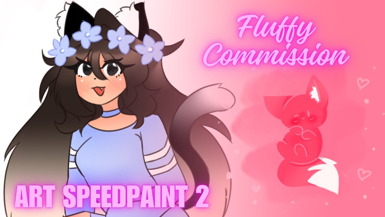 [Speedpaint] Fluffy Commission - 2 - YouTube