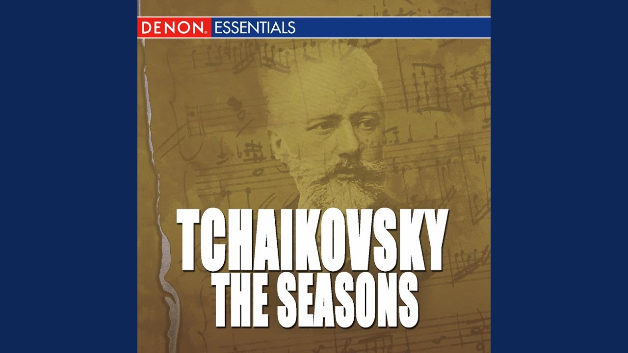 The Seasons, Op. 37 B: IV. April: Snowdrop - YouTube