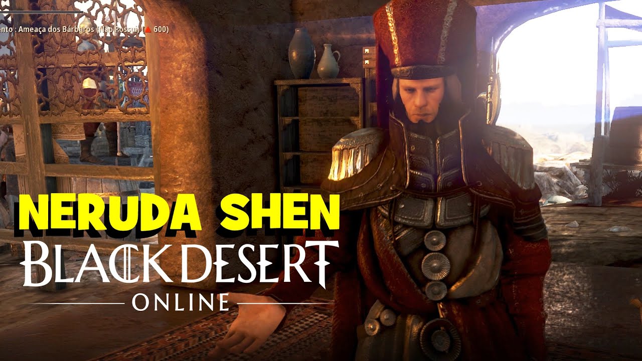 COMO FALAR COM NERUDA SHEN NO BLACK DESERT ONLINE DE PC | Dicas sobre CONHECIMENTO de NPCs ...