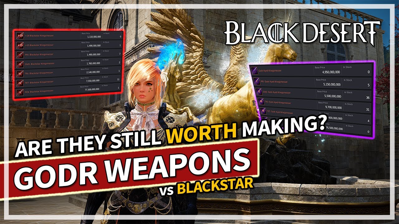 Are Godr-Ayed Weapons Still Worth Making vs Blackstar? | Black Desert ...