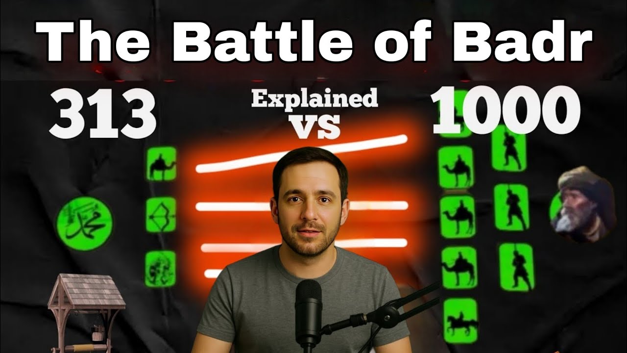 The Battle Of Badr || How Did 313 Defeat 1000....... - YouTube