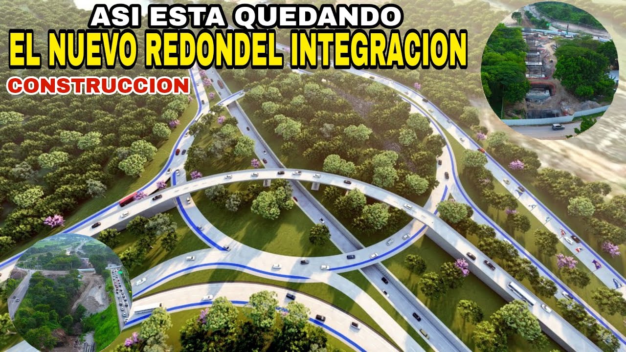 ASI ESTA QUEDANDO EL NUEVO REDONDEL INTEGRACION. construccion. - YouTube