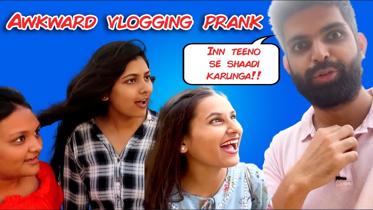 Best of Awkward Vlogging Prank | @SahilVirwaniPranks - YouTube
