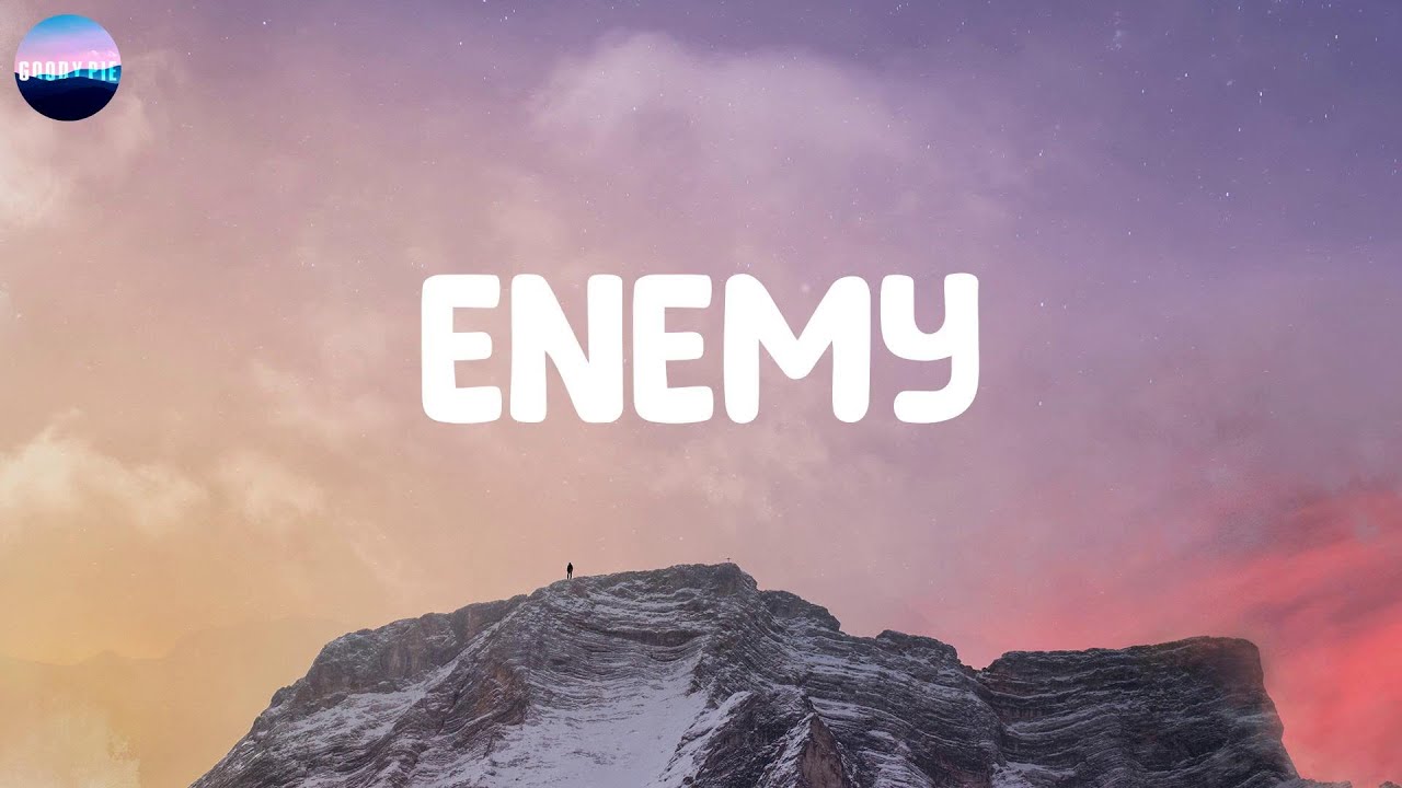 Enemy (Lyrics) - Imagine Dragons - YouTube