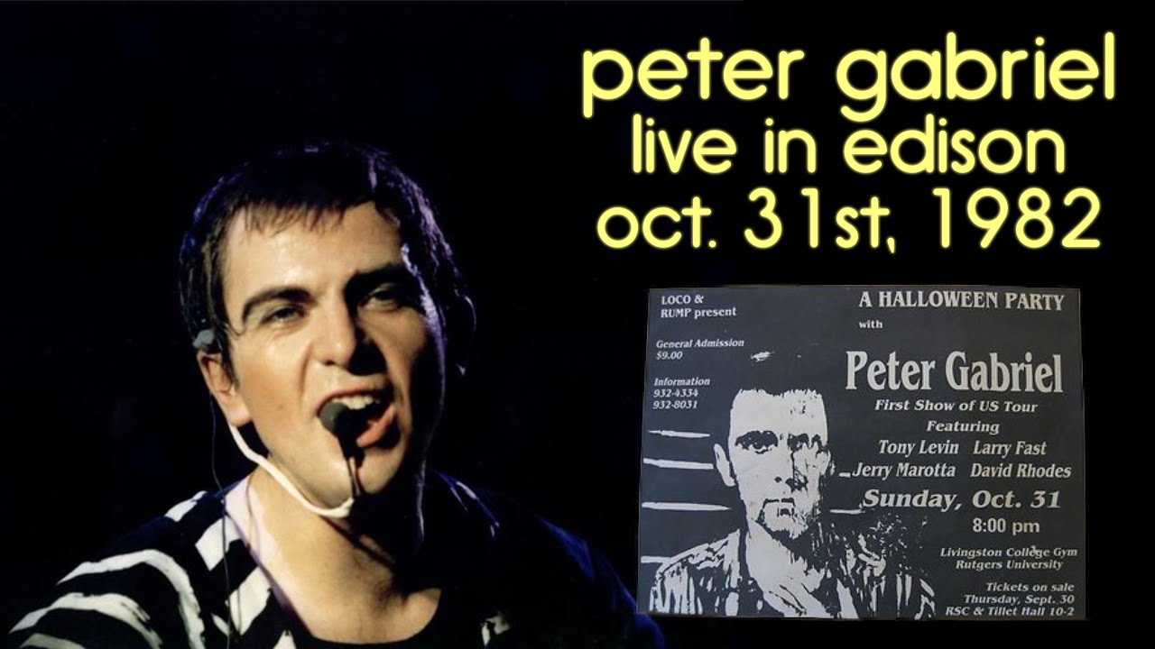 Peter Gabriel - Live In Edison - October 31st, 1982 - YouTube
