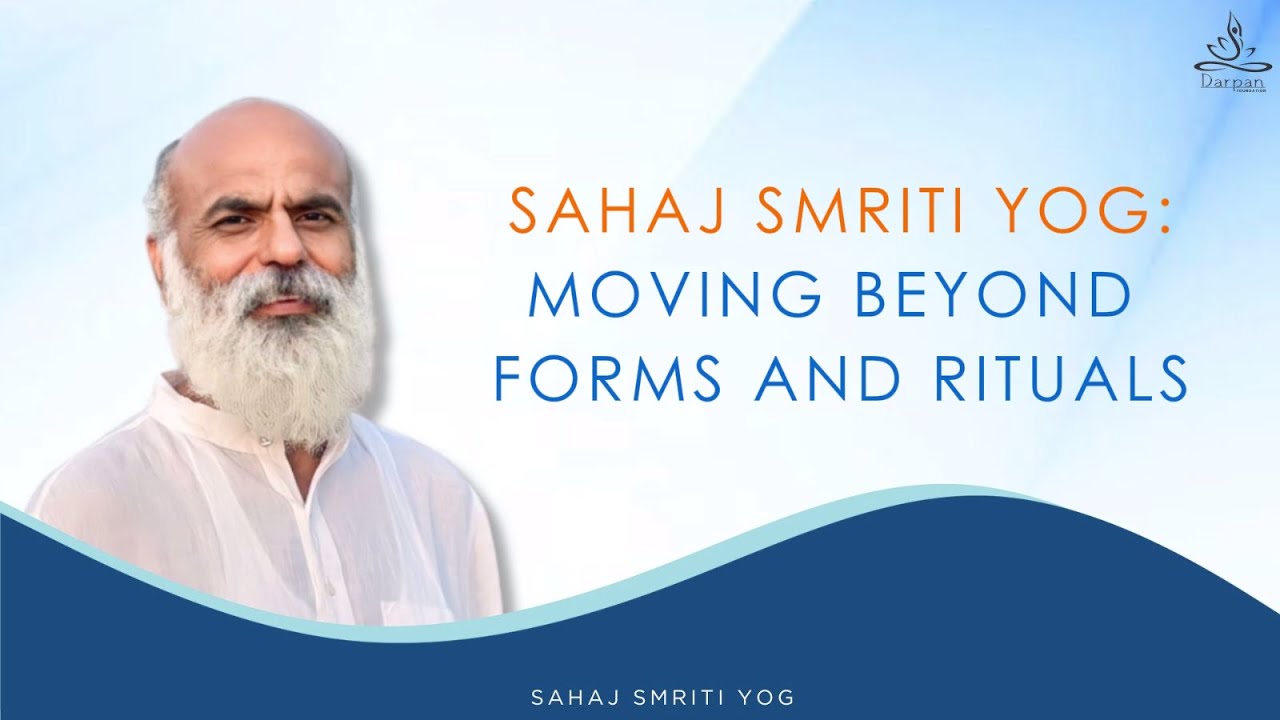 Sahaj Smriti Yog: Moving Beyond Forms and Rituals ! #hanumanchalisa # ...