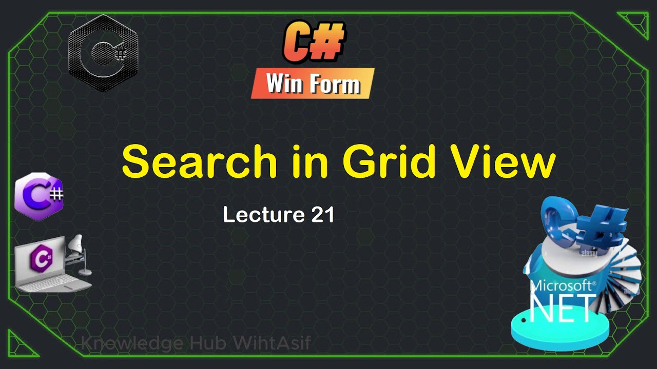 21. Search in Grid View | C# WinForms Tutorial for Beginners - YouTube